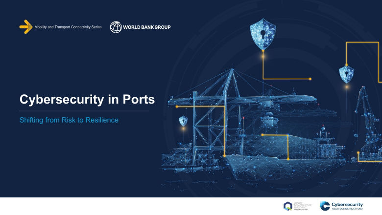 Cybersecurity in Ports: Shifting from Risk to Resilience