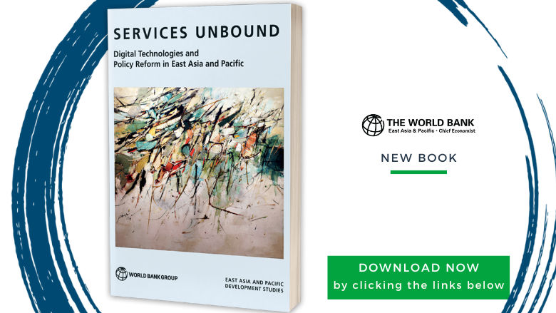 Services Unbound: Digital Technologies and Policy Reform in East Asia ...