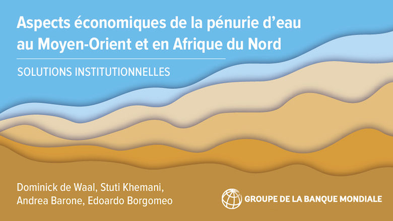 Trouver des solutions institutionnelles à la pénurie d’eau dans la ...