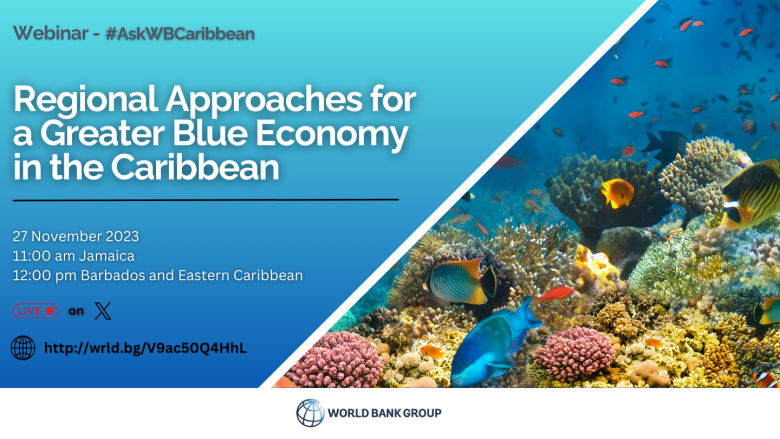Regional Approaches for a Greater Blue Economy in the Caribbean