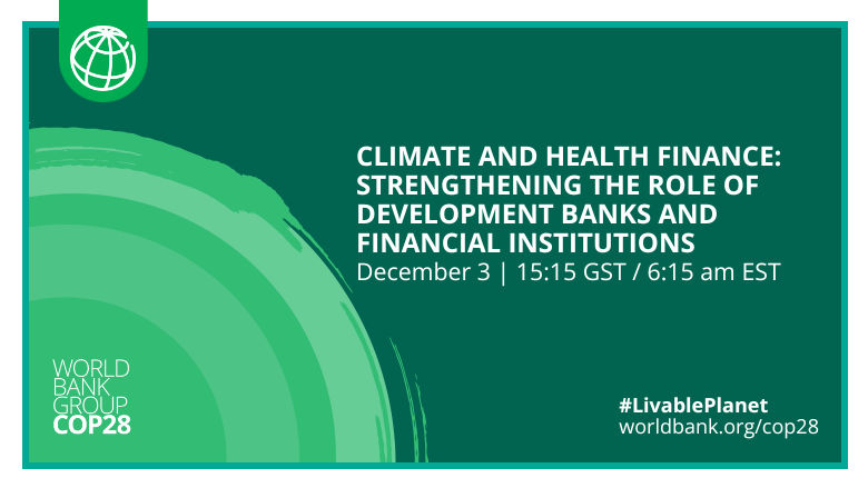Climate and Health Finance: Strengthening the Role of Development Banks ...