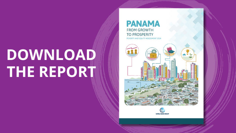 A necessary next step: from growth to shared prosperity in Panama
