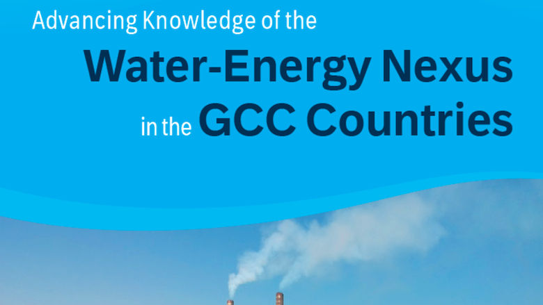 Advancing Knowledge of the Water-Energy Nexus in the GCC Countries