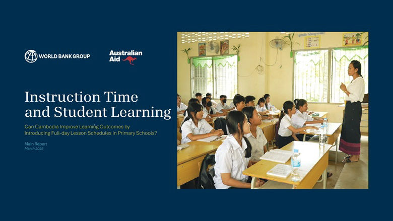 Instruction Time and Student Learning: Can Cambodia Improve Learning ...