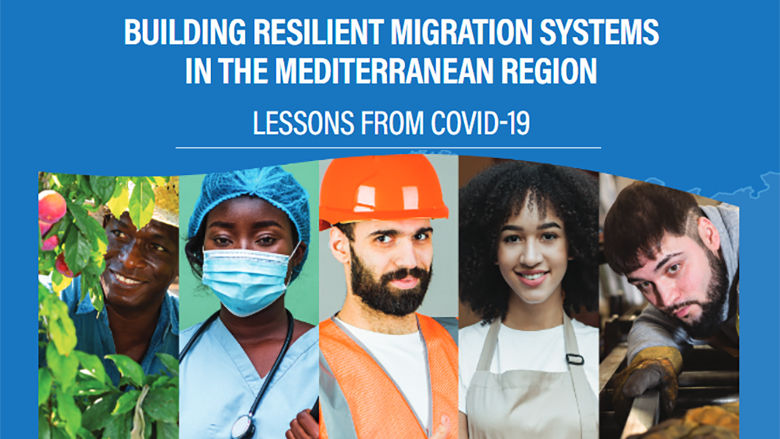 Building Resilient Migration Systems in the Mediterranean: Lessons from ...