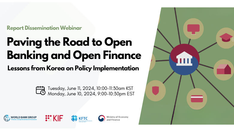 Paving The Road to Open Banking and Open Finance: Lessons from Korea on ...