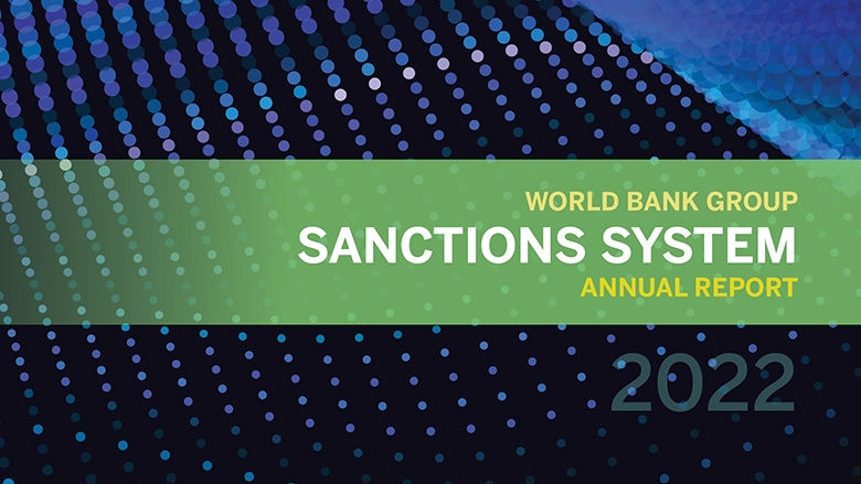 World Bank Group Issues Fifth Joint Sanctions System Annual Report