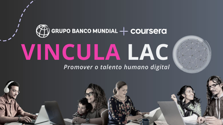 Vincula LAC: Competências Digitais para o Futuro