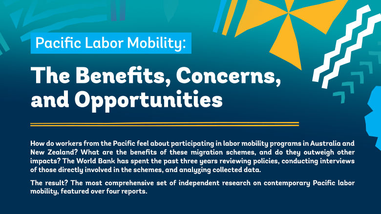 Pacific Labor Mobility: The Benefits, Concerns, and Opportunities