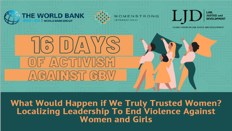 What would Happen if We Truly Trusted Women? Localizing Leadership to ...