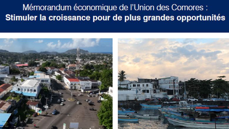 Mémorandum Économique de l’Union des Comores : Stimuler la croissance ...
