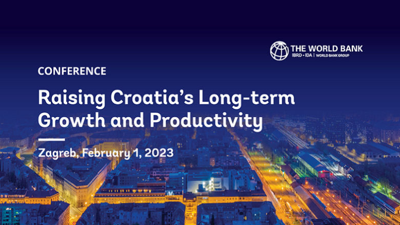 Conference: Raising Croatia’s Long-Term Growth and Productivity