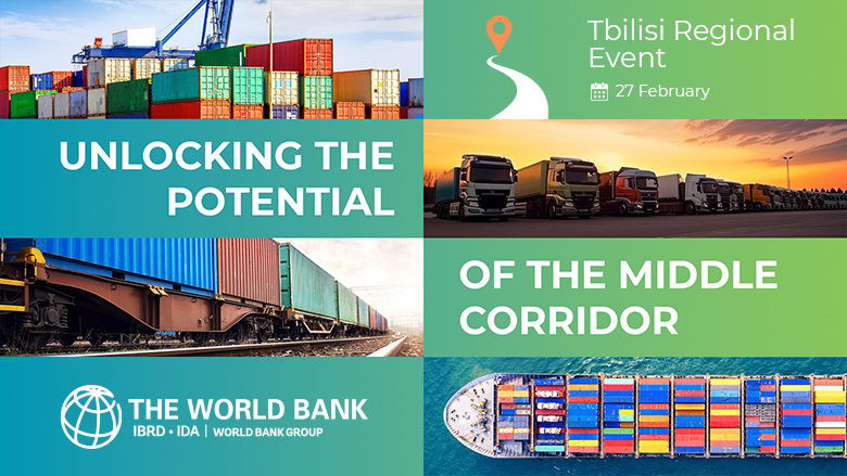 Unlocking the Potential of the Middle Corridor