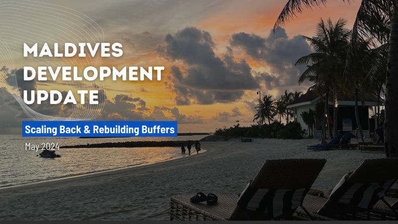Maldives Development Update 2024